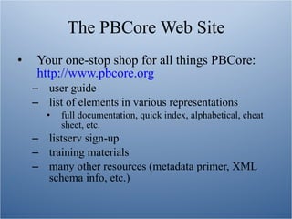 PBCore: Overview | PPT