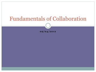fundamentals of collaboration.ppt