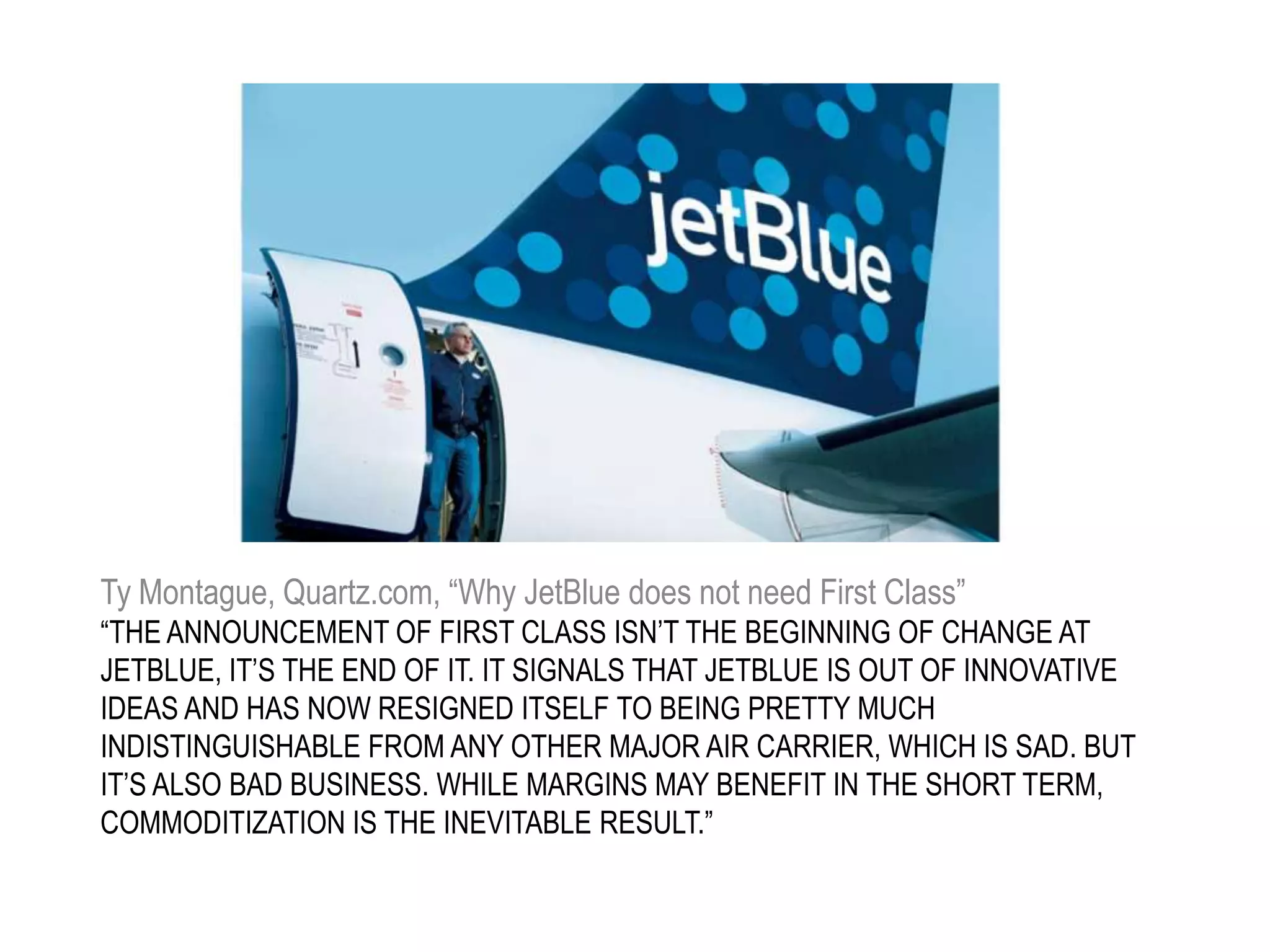 Why JetBlue Added First Class to its Transcontinental Flights | PPT ...