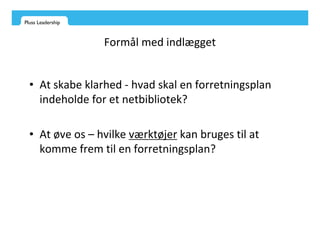 090428 Forretningsplaner | PPT