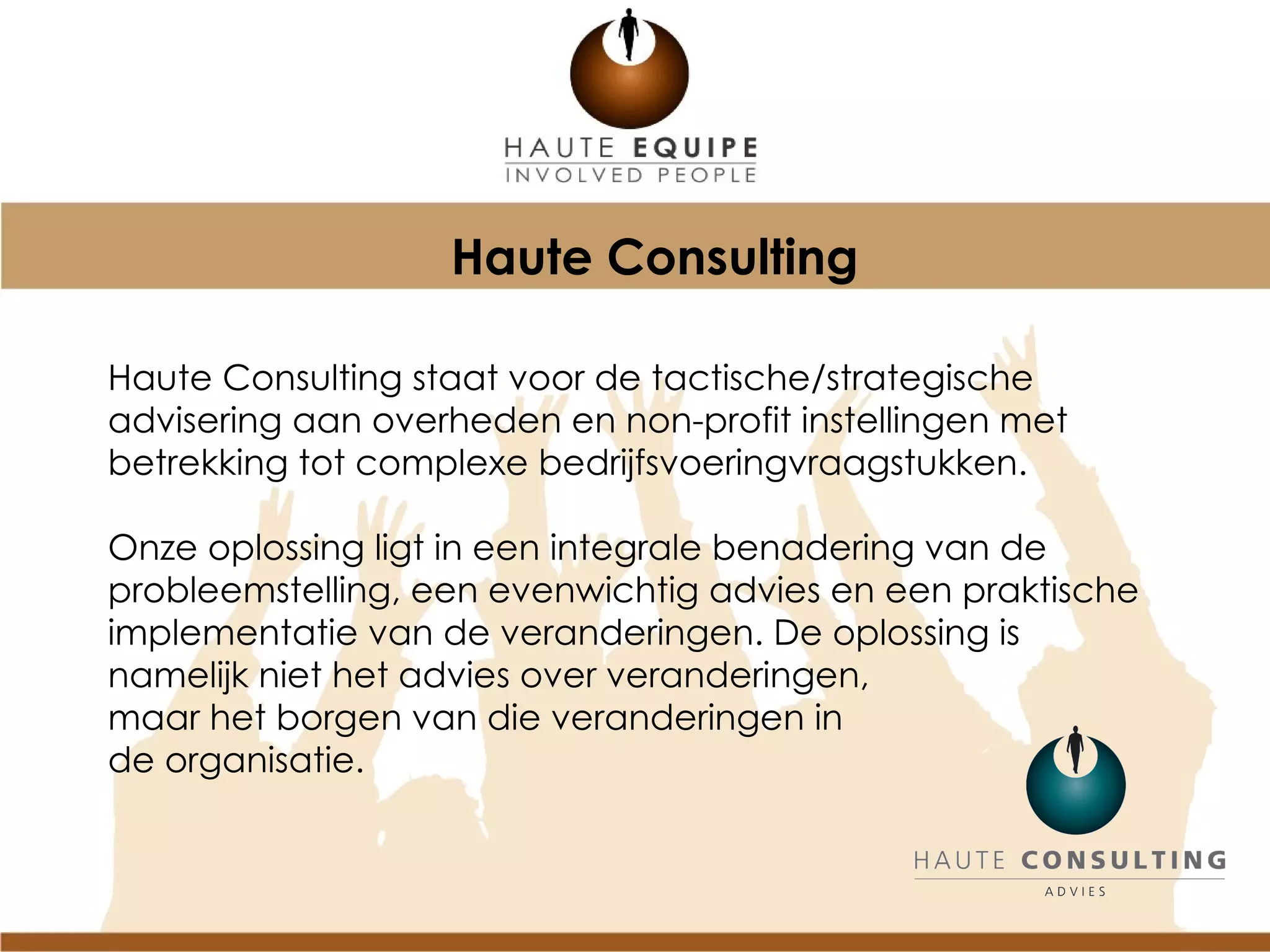 Bedrijfspresentatie Haute Equipe | PPT