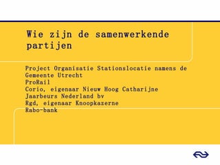 Presentatie Utrecht Centraal | PPT