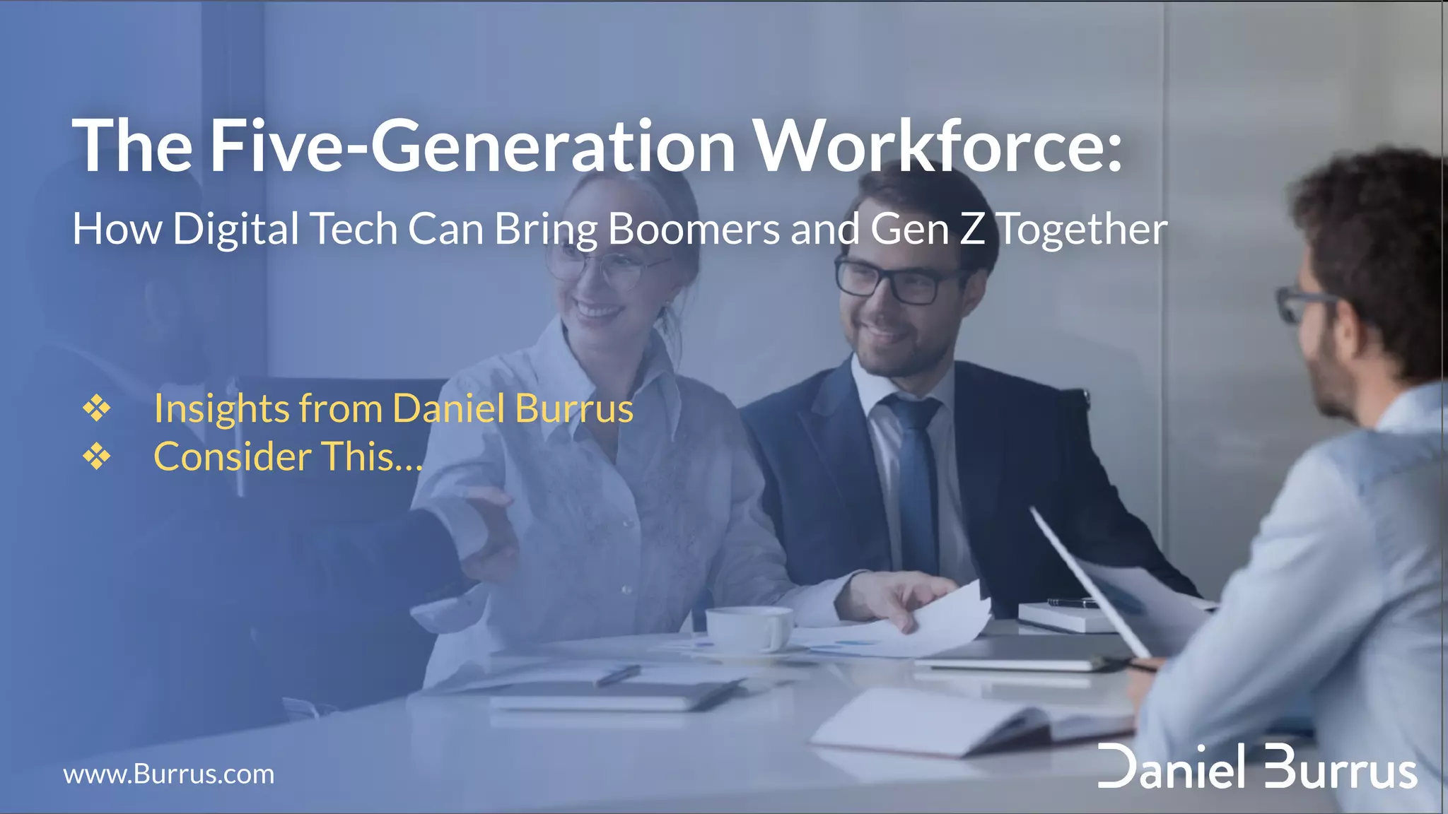 The Five-Generation Workforce | PPT