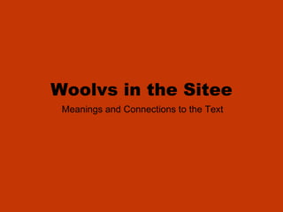 Woolvs In The Sitee | PPT