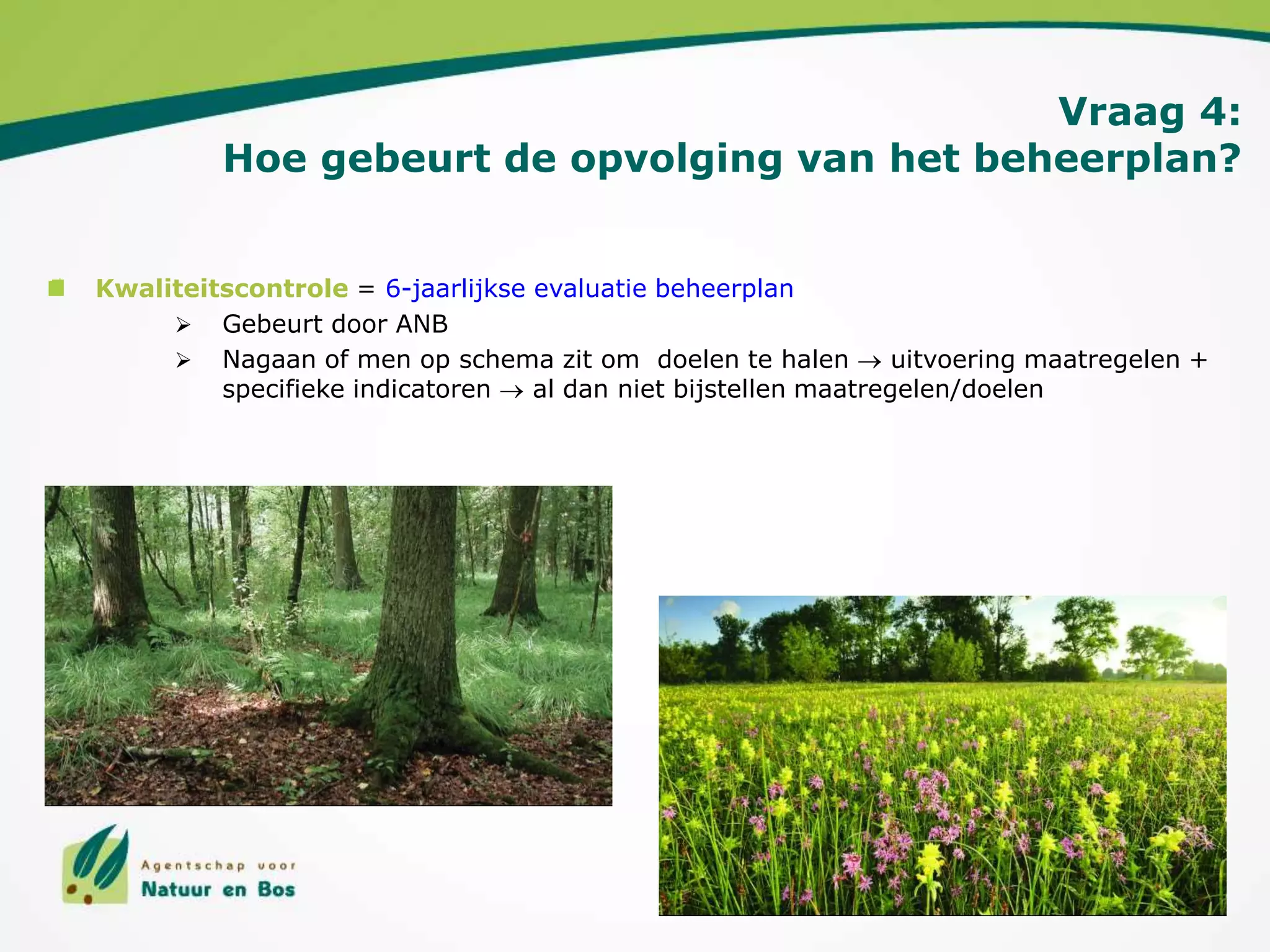 Martine Waterinckx - Natuurbeheerplan (De Europese natuurdoelen in ...