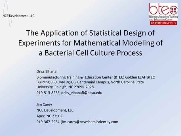 The Application of Statistical Design of Experiments for Mathematical Modeling of a Bacterial ...