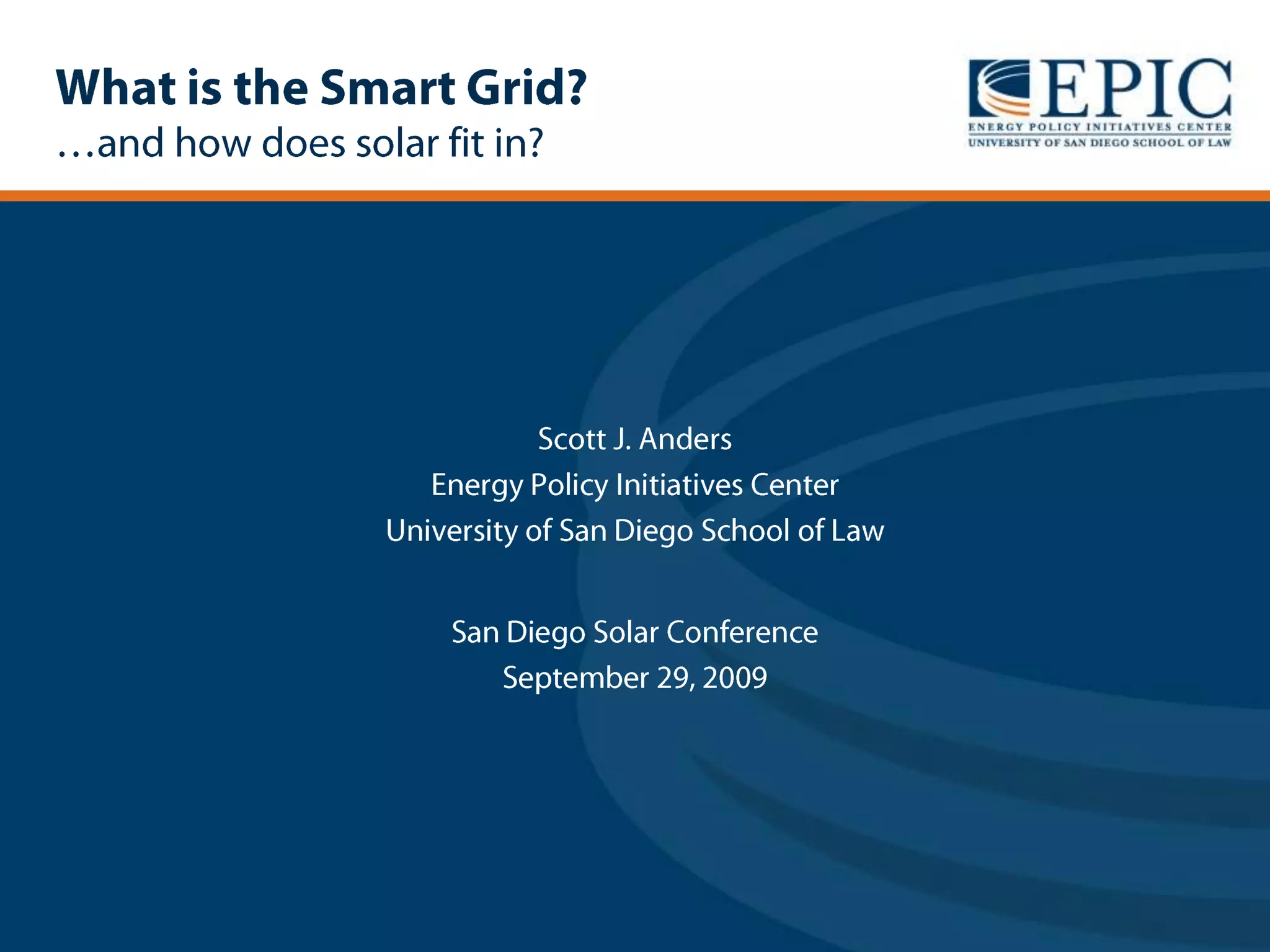 What is the Smart Grid?....and how does solar fit in? | PPT