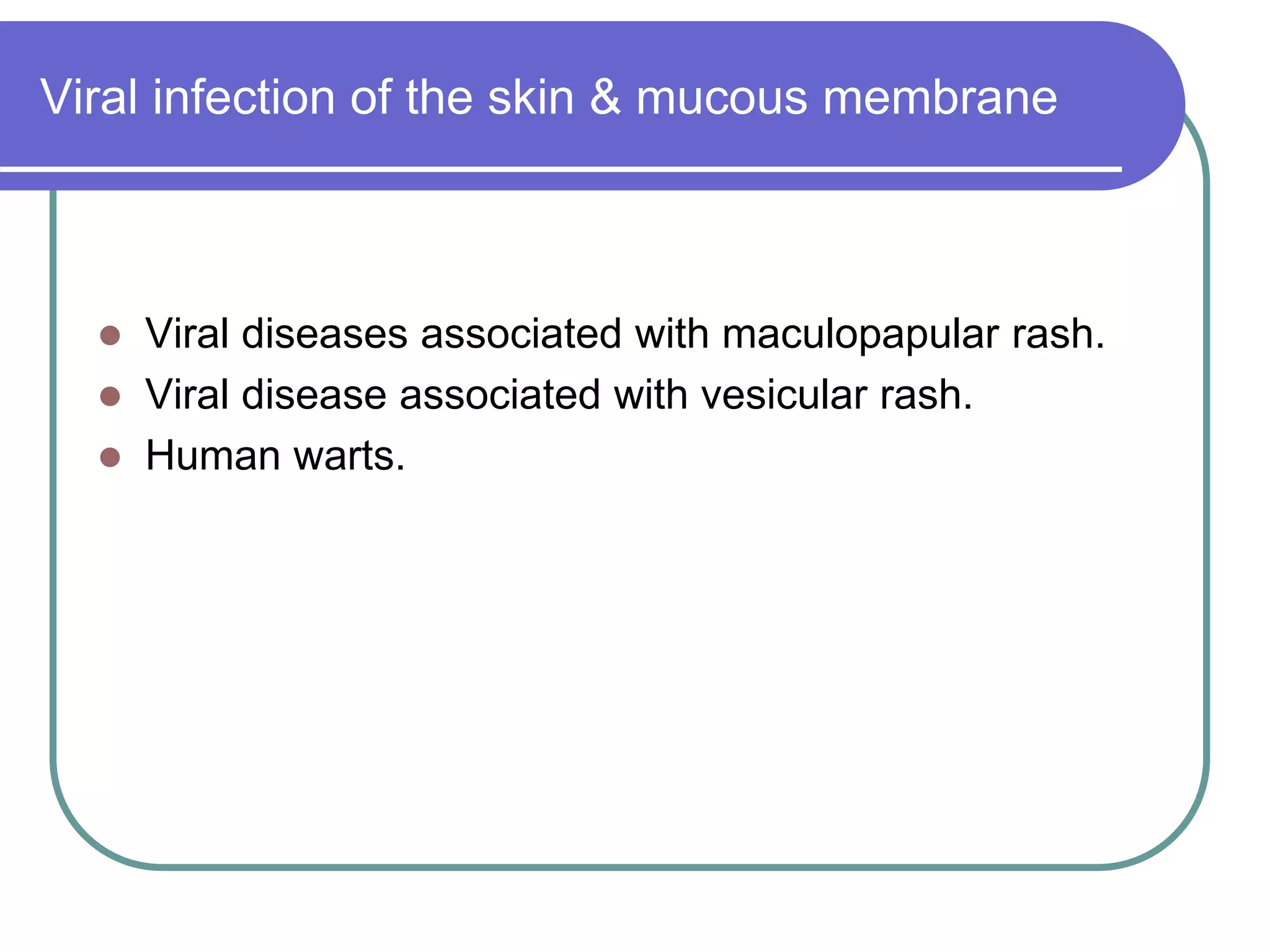 09&10. Viral infection of the skin.ppt