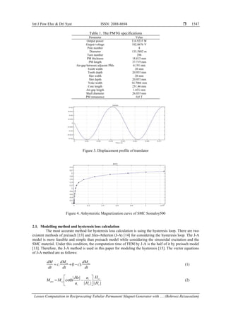 Losses Computation in Reciprocating Tubular Permanent Magnet Generator with SMC Core | PDF