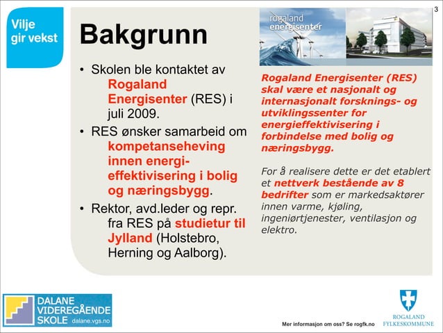 Nye utdanninger energieffektivisering og fornybar energi Dalane vg ...