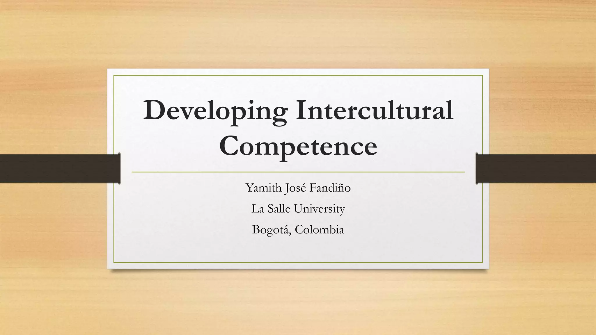 Developing intercultural competence | PPTX