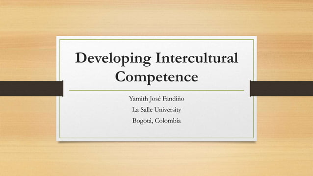 Developing intercultural competence | PPTX | Educational Assessment | Education