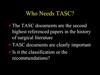 TASC RECOMMENDATIONS | PPT