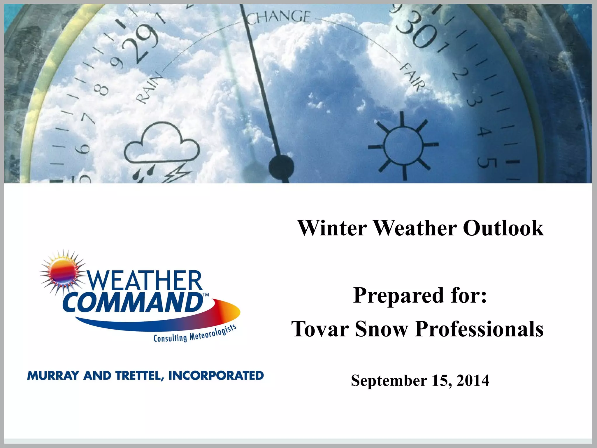 Tovar Winter Weather Outlook | PPT