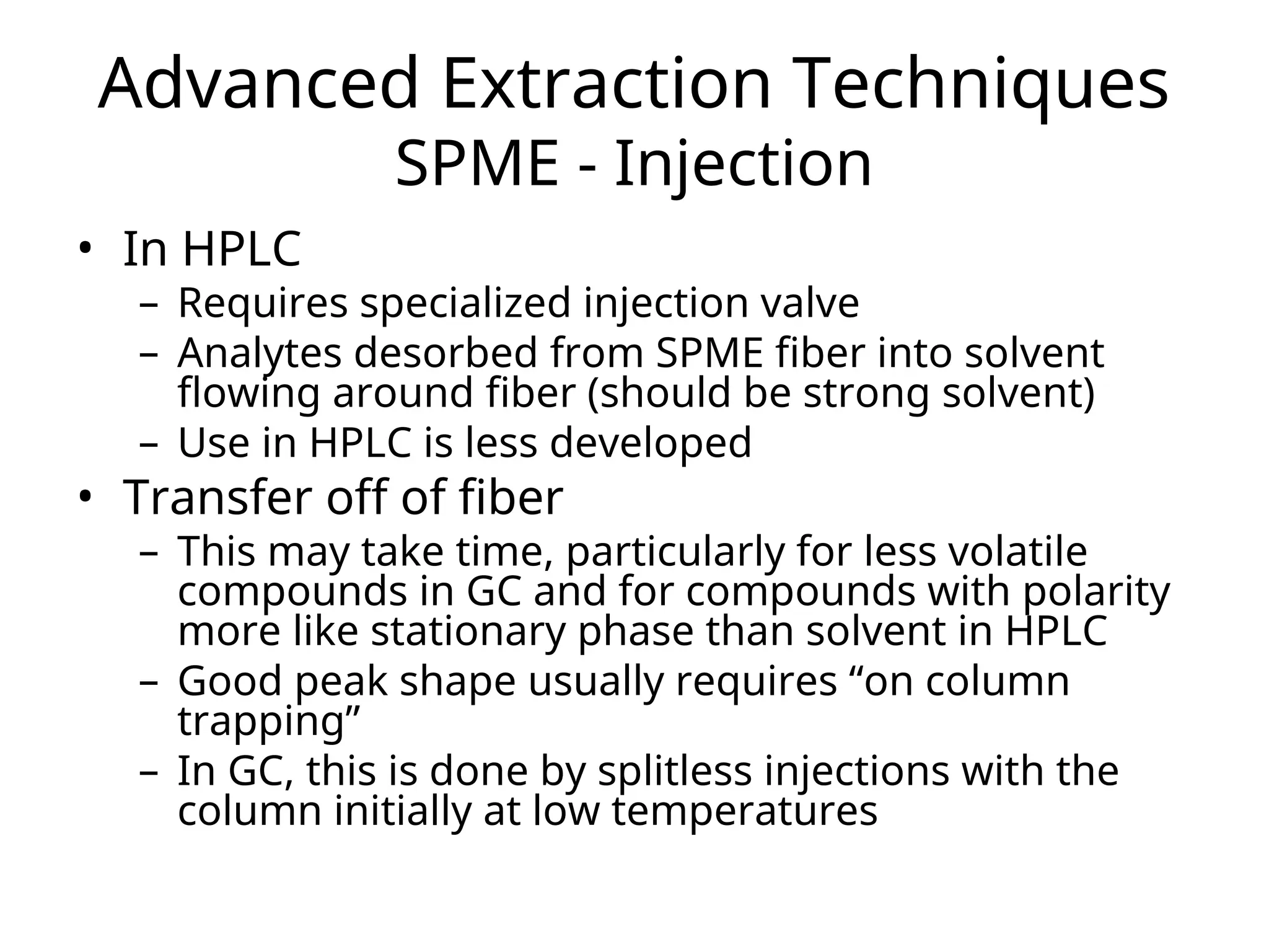 Advanced Extraction Techniques solid phase micro extraction .ppt Advanced Extraction Techniques solid phase micro extraction .ppt