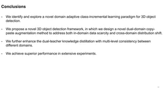 [BMVC 2022] DA-CIL: Towards Domain Adaptive Class-Incremental 3D Object Detection | PPT