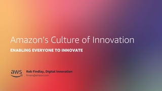 Amazon's Culture of Innovation | PDF