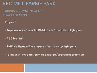 Cell Tower Proposal - Red Mill Farm Park | PDF