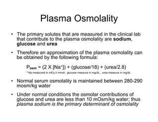09.30.08(b): Approach to the Patient with Disorders of Osmoregulation | PPT