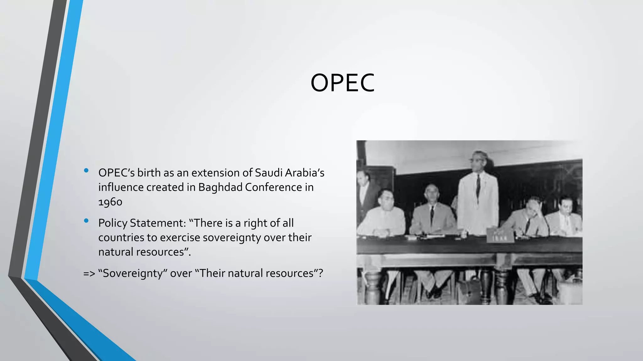 Saudi Arabia’s oil strategy and OPEC | PPTX