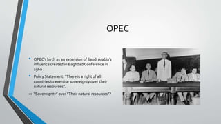 Saudi Arabia’s oil strategy and OPEC | PPTX