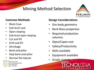 PERUMIN 31: Modern Practices for the Design and Planning Underground ...