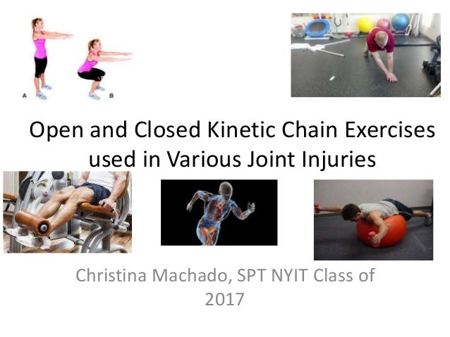 Open And Closed Kinetic Chain Exercises For Knee – Online degrees