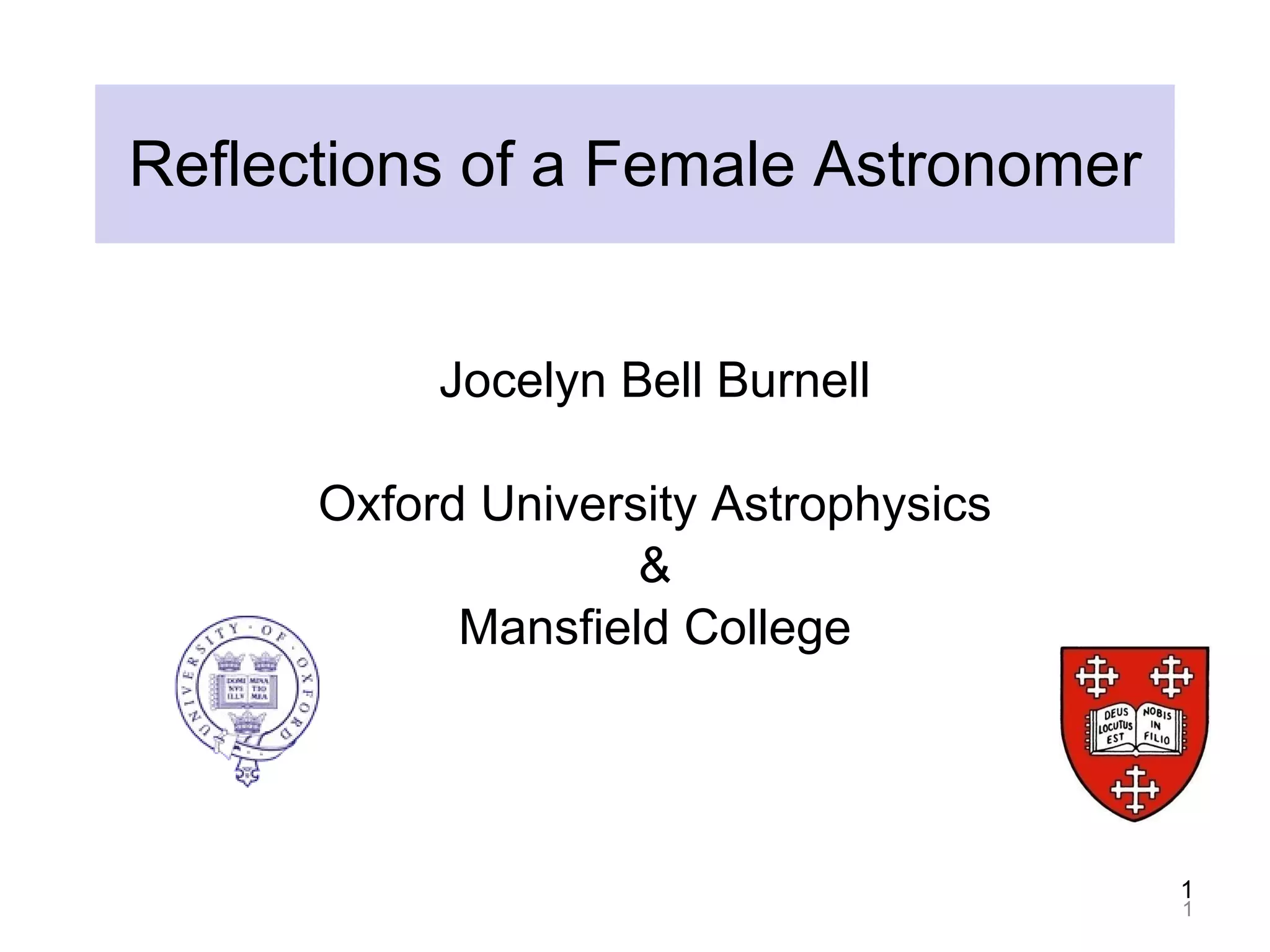 ICWES 15 Keynote Address: Reflection of a Female Astronomer. Presented ...