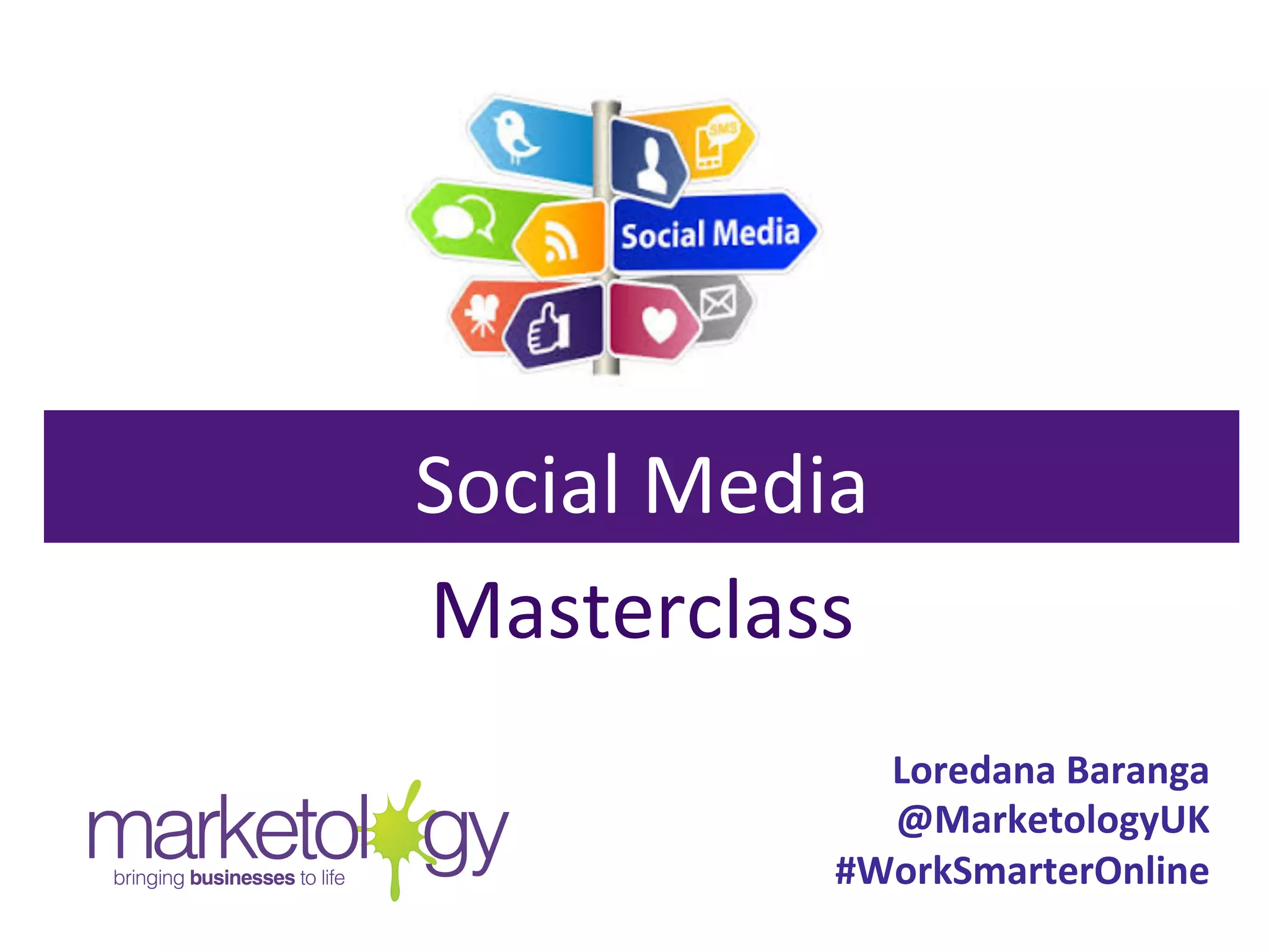 Marketology Social Media Masterclass presentation | PDF | Social ...