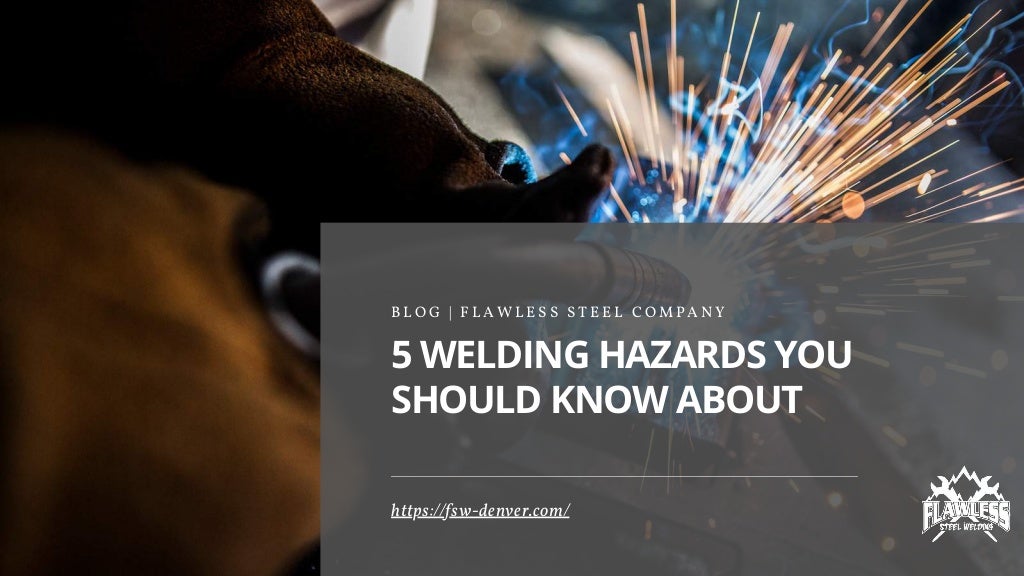 5 Welding Hazards You Should Know About
