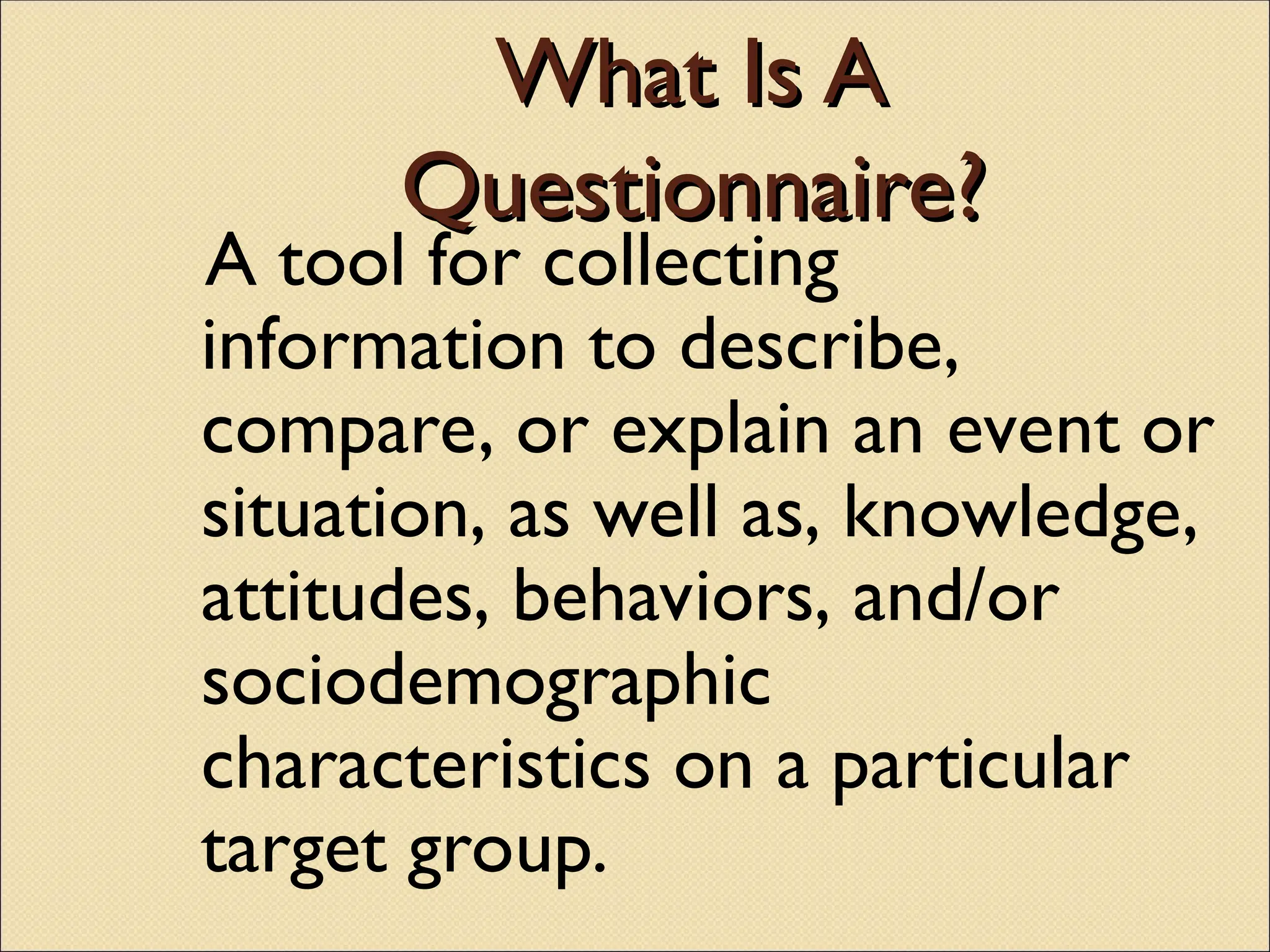 Introduction to Questionnaire design PPT | PPT