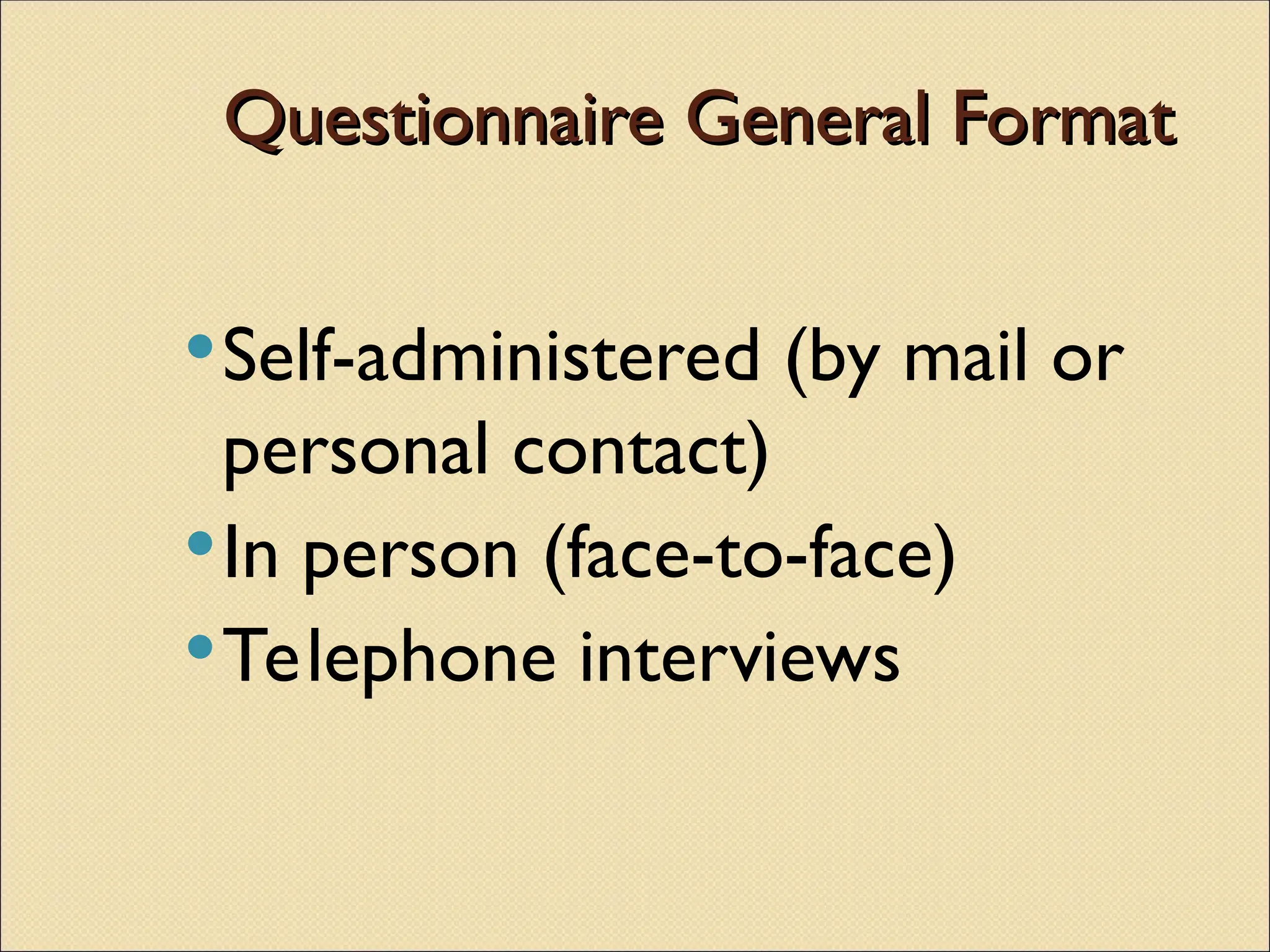 Introduction to Questionnaire design PPT | PPT