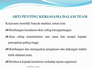 Bekerjasama dalam satu team | PPTX