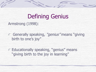 EXERPT Releasing Genius in the Classroom | PPT