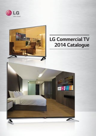2014 LG Commercial TV Catalogue | PDF