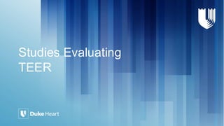 Transcatheter Edge-to-Edge Repair (TEER) for Primary Mitral Valve ...