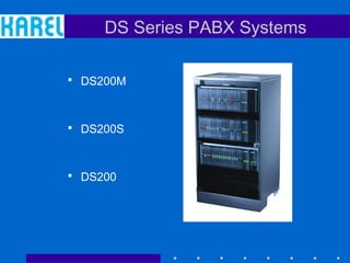 MS AND DS PABX SYSTEMS | PPT