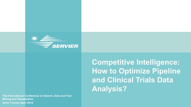IC-SDV 2019: Competitive Intelligence: how to optimize the analysis of ...