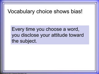 Bias in language use and Criitical Thinking Skills | PPT