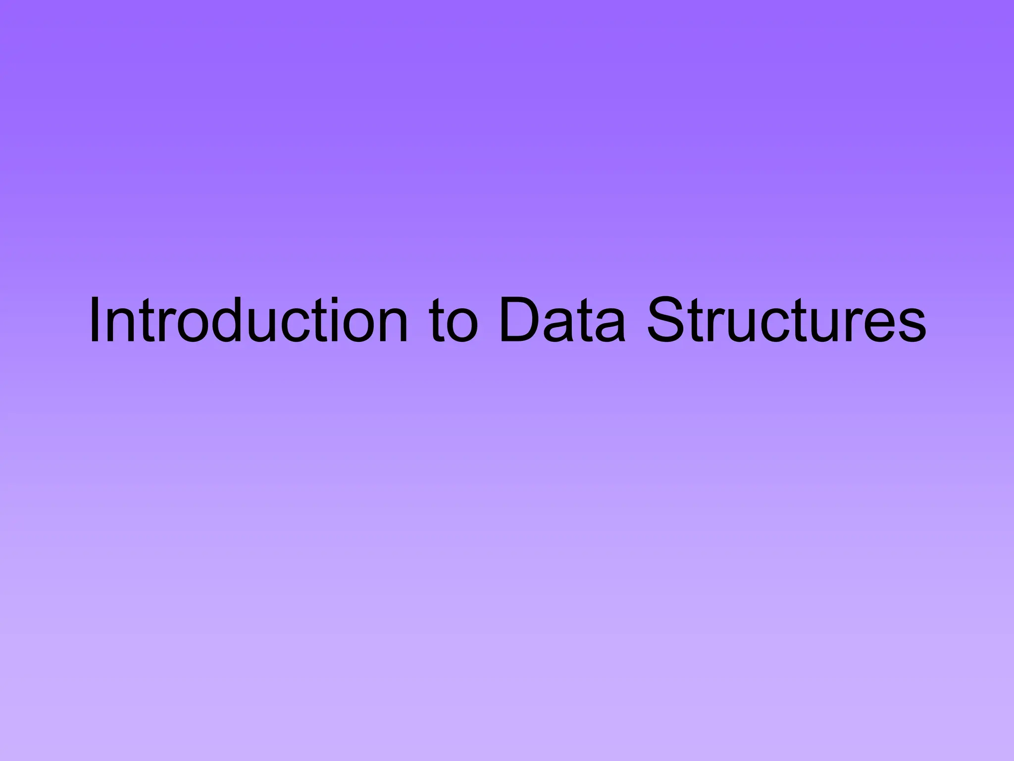 09c Datastructureslistsarrays 1p With All Informationpt Ppt 
