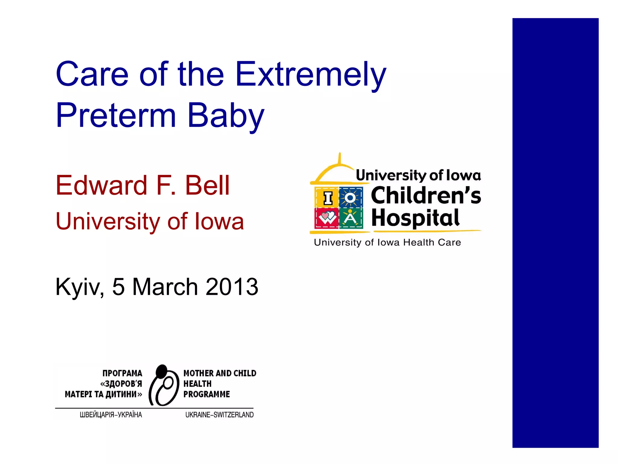 Care of the Extremely Preterm Baby | PDF