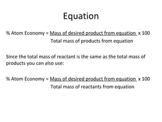 chemistry calculations percent yield and atom economy | PPT
