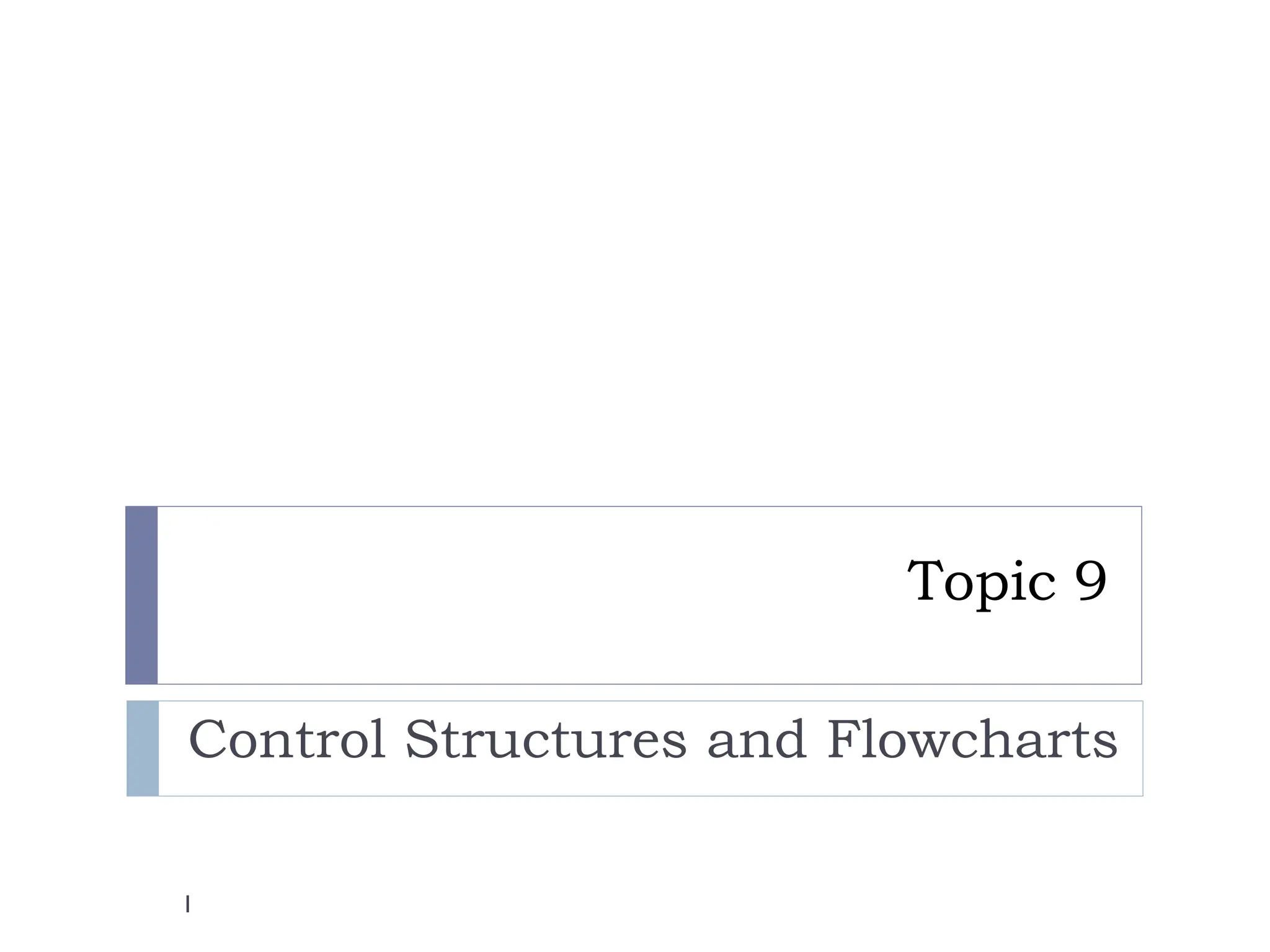 09_Control_Structures_and_Flowcharts.pdf