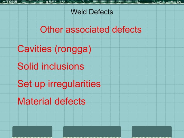 Welding Defect.ppt | Chemistry | Science