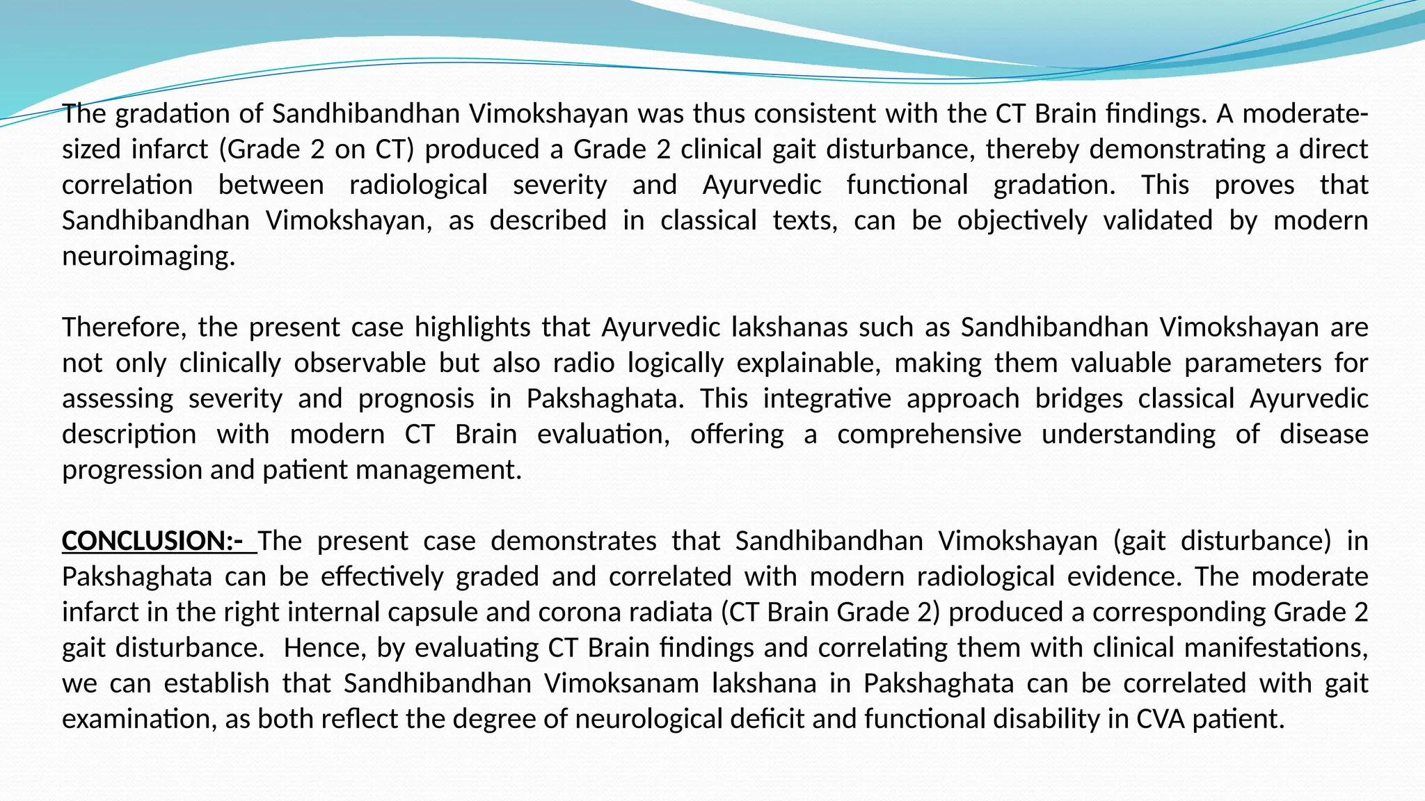 Gradation Of Sandhibandhan Vimokshayan as a Gait Examination In ...