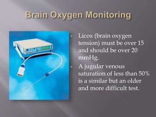 Ventriculostomies and Licox | PPTX