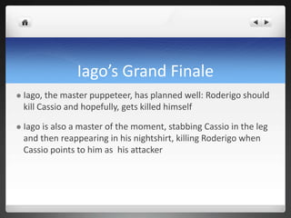 Othello Act V, Scenes i and ii | PPT