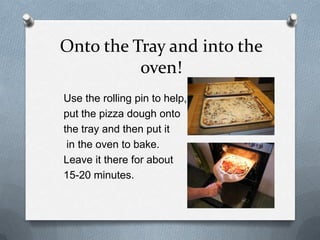 Step by Step Plan to make Pizza! | PPTX