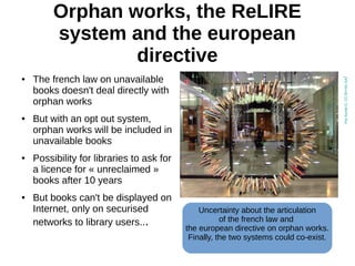 Digitizing Out of Commerce and Orphan Works : a (critical) french ...