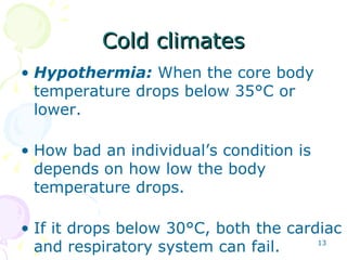 09 impact of cold environment | PPT